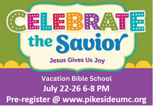 VBS – Celebrate the Savior - July 22-26,2024 6-8 p.m. :: VBS Pro ...